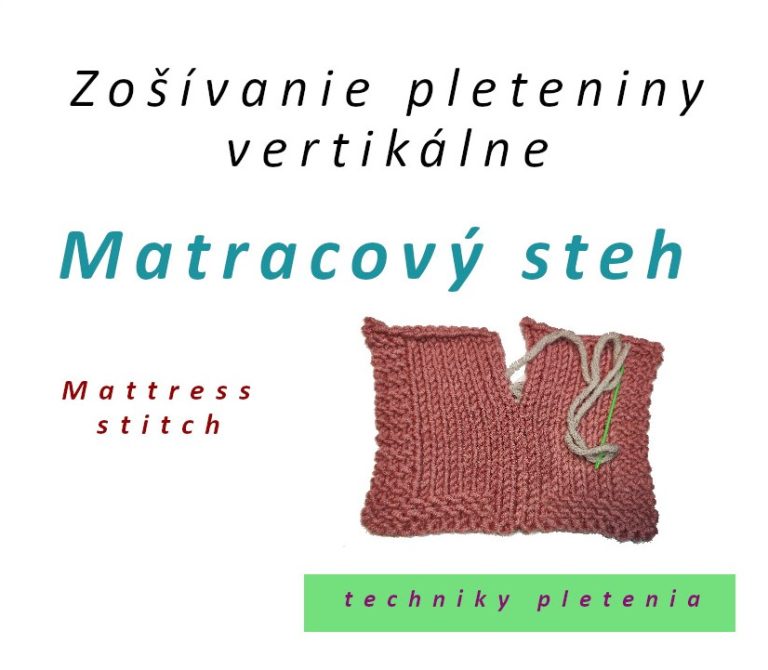 Matracový steh – zošívanie pleteniny vertikálne – Mattress stitch ...